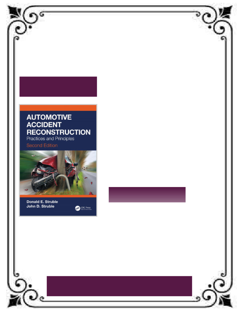 Automotive Accident Reconstruction-Practices and Principles, Second ...
