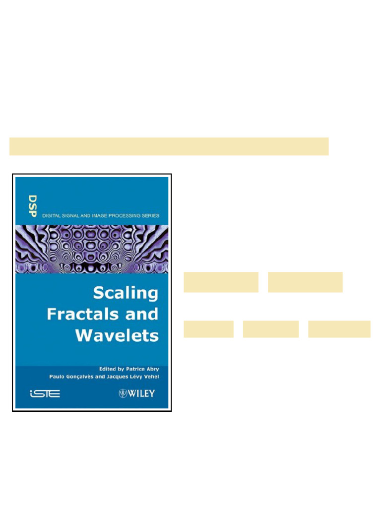 (Ebook) Scaling, Fractals and Wavelets by Patrice Abry, Paulo Gonçalves ...