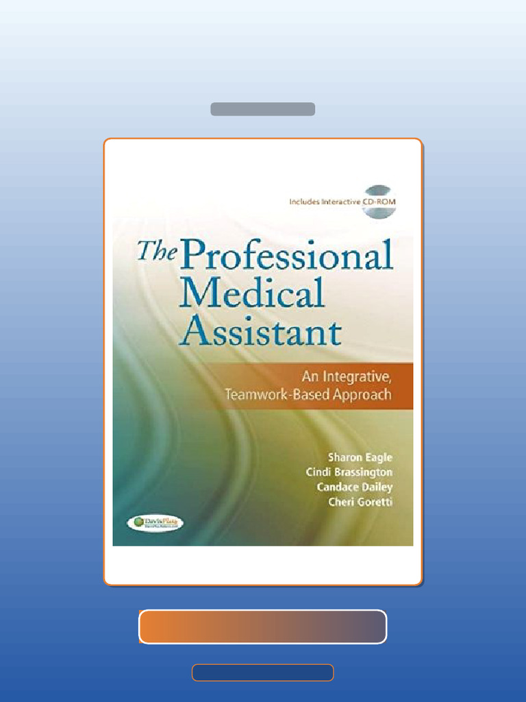 Test Bank for the Professional Medical Assistant an Integrative ...