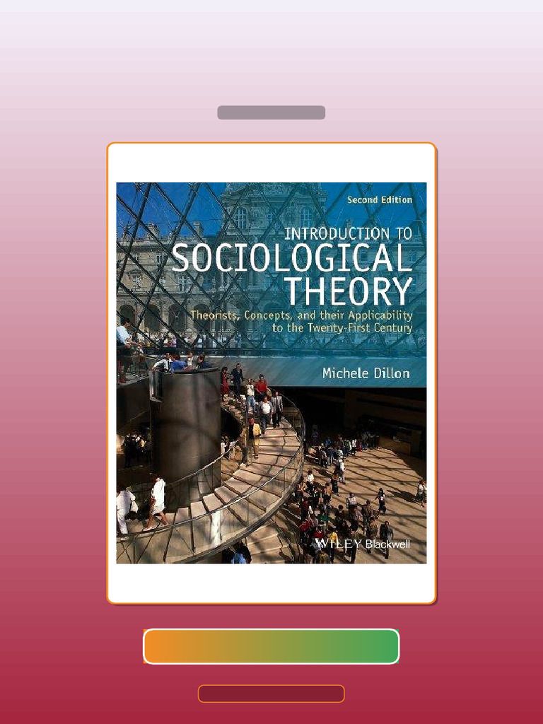Test Bank for Introduction to Sociological Theory Theorists Concepts ...