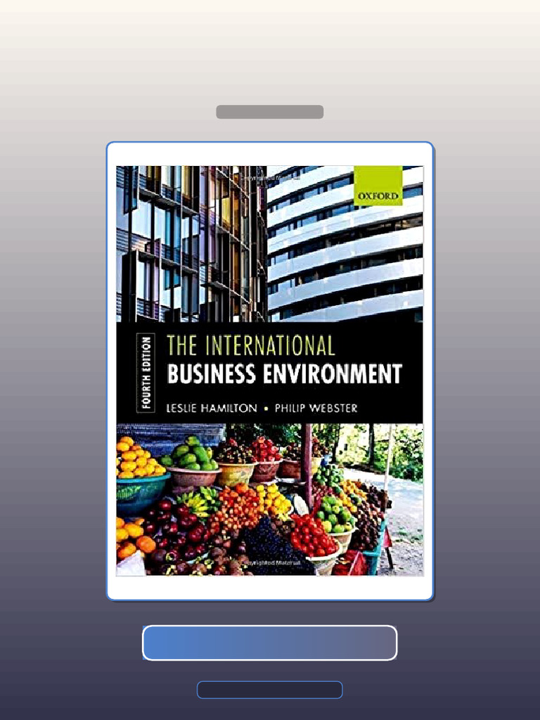 Test Bank for the International Business Environment 4th Edition | PDF ...