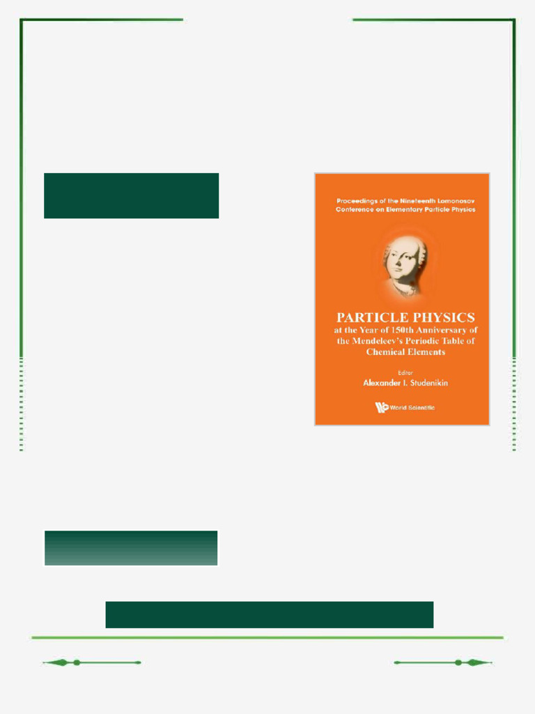Particle Physics at the Year of 150th Anniversary of the Mendeleev s ...