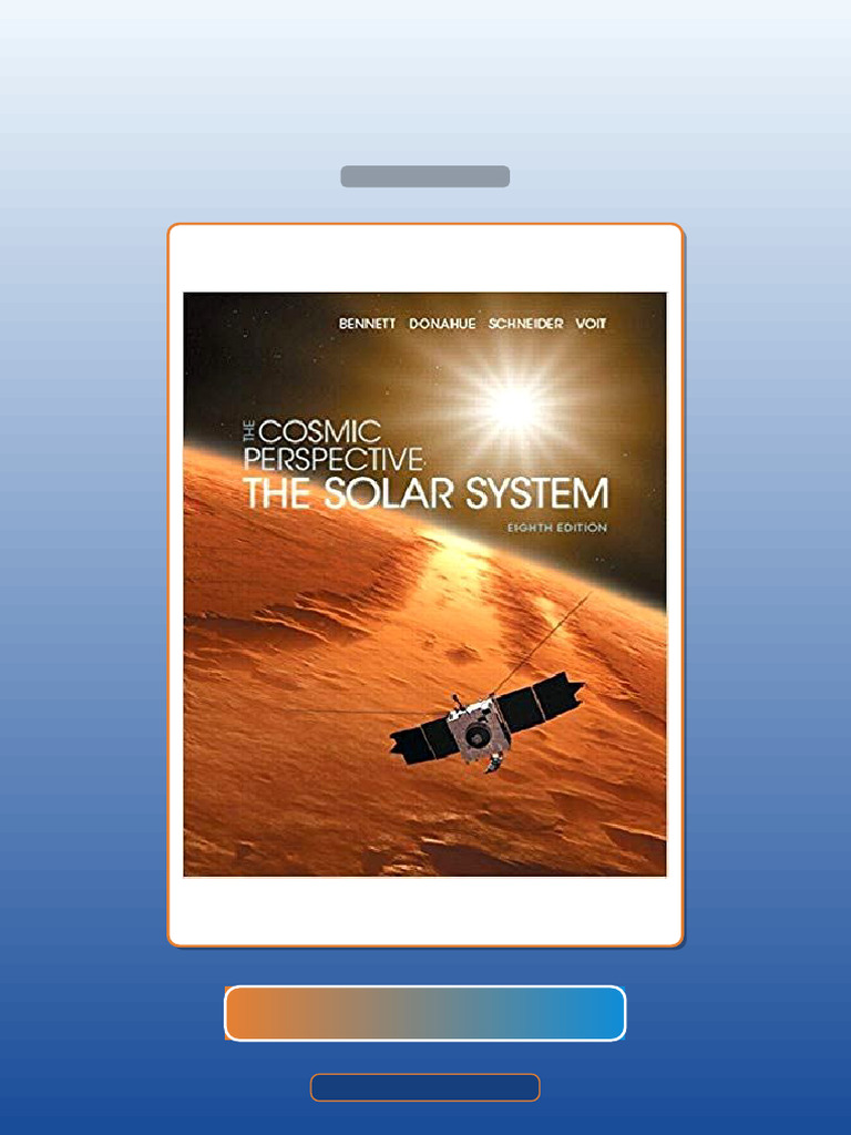 Test Bank for the Cosmic Perspective the Solar System 8th Edition | PDF ...