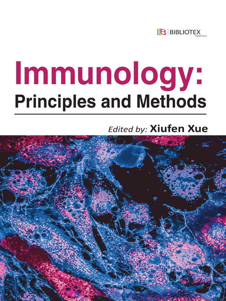 Immunology Principles and Methods Guide | PDF | Immune System ...