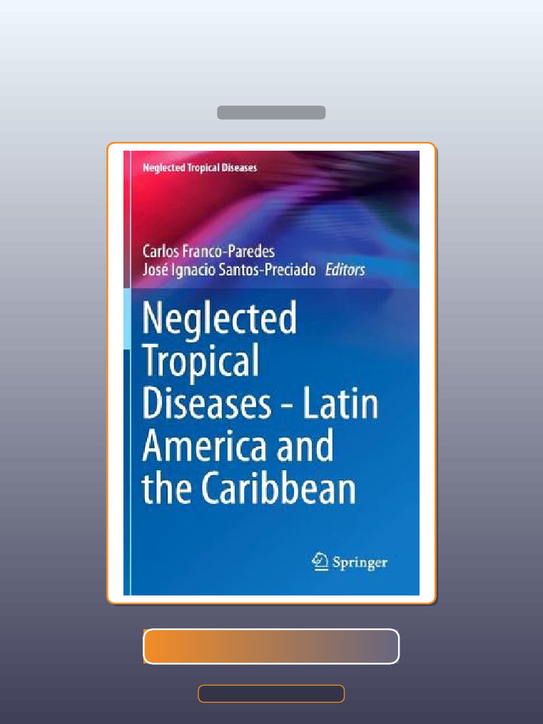 Test Bank for Neglected Tropical Diseases Latin America and the ...