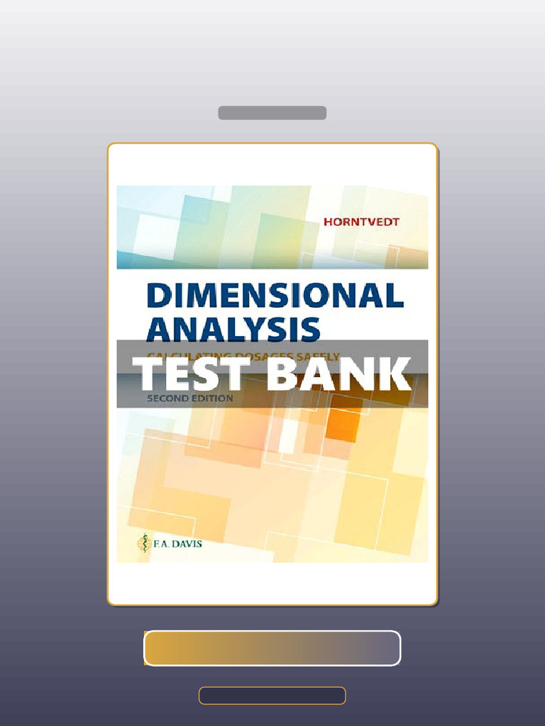Test Bank for Dimensional Analysis 2nd Edition Horntvedt | PDF ...