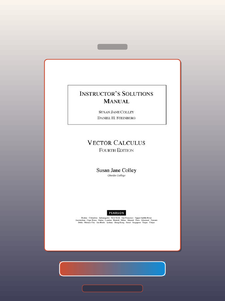 Test Bank for Vector Calculus Solutions 4th Edition Susan Jane Colley ...