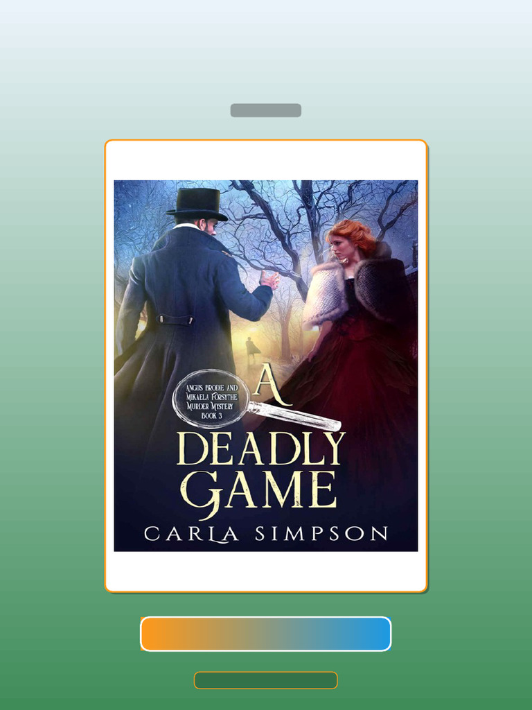 Test Bank for a Deadly Game Angs Brodie and Mikaela Forsythe Murder ...