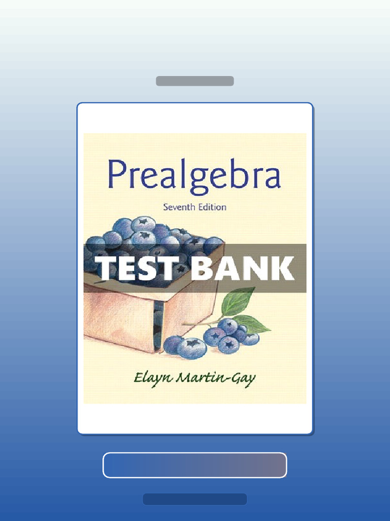 Test Bank for Prealgebra 7 Ed Elayn MartinGay | PDF | Multiple Choice ...