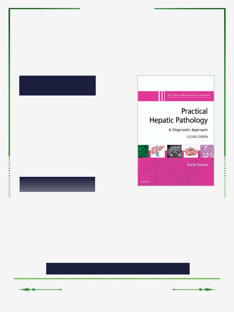 Practical Hepatic Pathology: A Diagnostic Approach 2nd Edition Romil ...