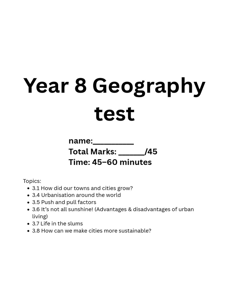 Year 8 Geography Test | PDF | Cost Of Living | Urbanization
