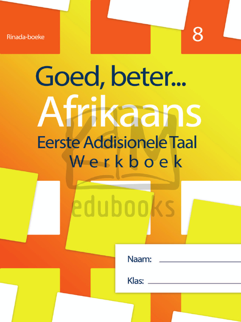 Goed Beter Afrikaans Graad 8 | PDF