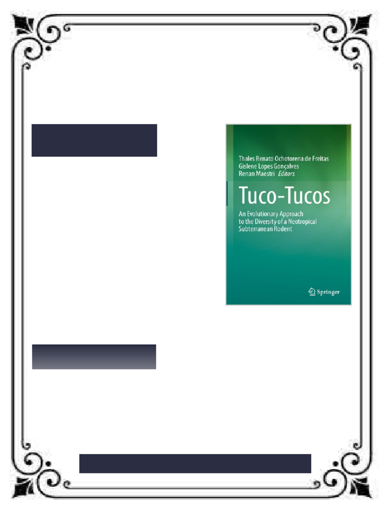 Tuco Tucos An Evolutionary Approach to the Diversity of a Neotropical ...