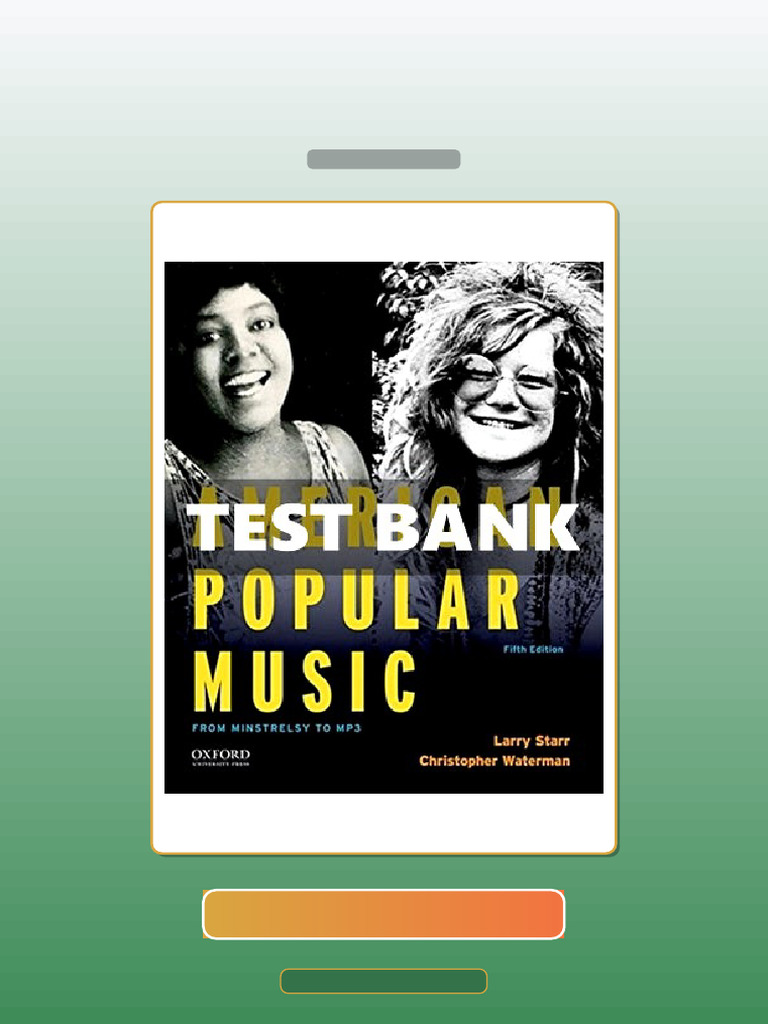 Test Bank for American Popular Music 5 Ed Starr | PDF | Knowledge