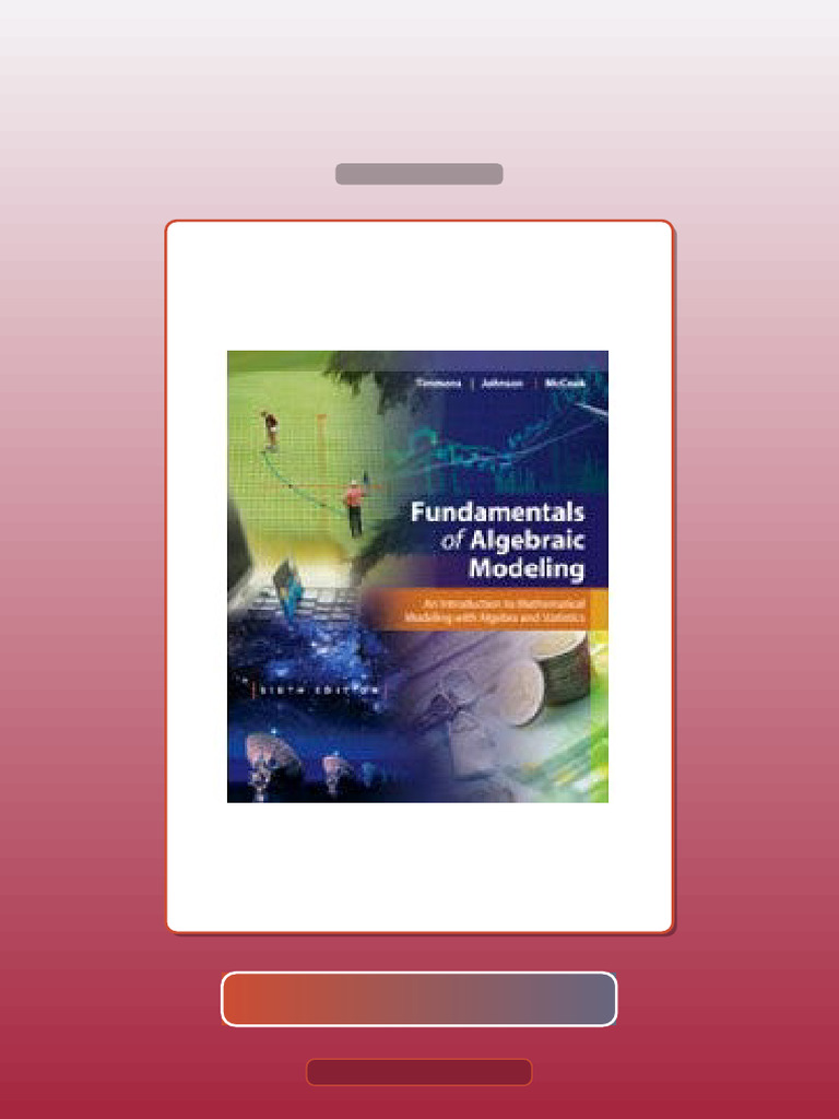 Test Bank for Fundamentals of Algebraic Modeling 6th Edition | PDF ...
