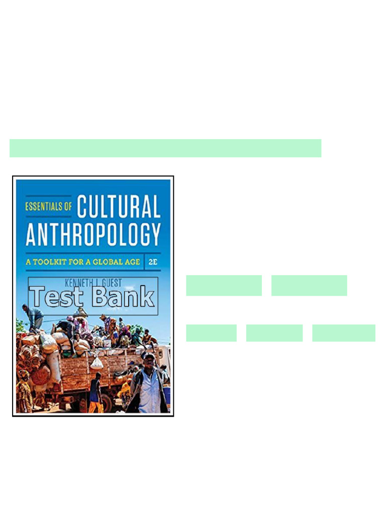 Essentials of Cultural Anthropology 2nd Edition Guest Test Bank ...