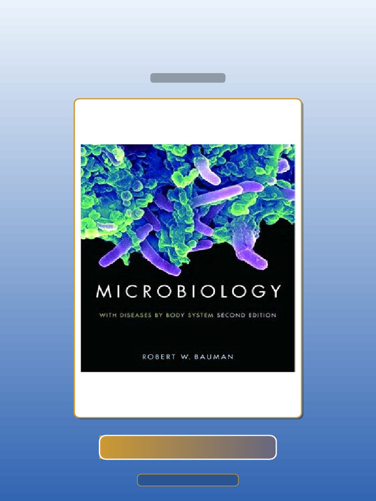 Test Bank for Microbiology With Diseases by Body System 2nd Edition ...