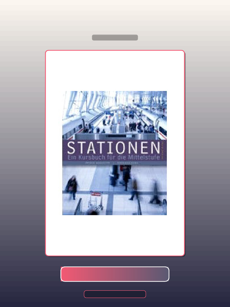 Test Bank for Stationen 3rd Edition | PDF | Multiple Choice
