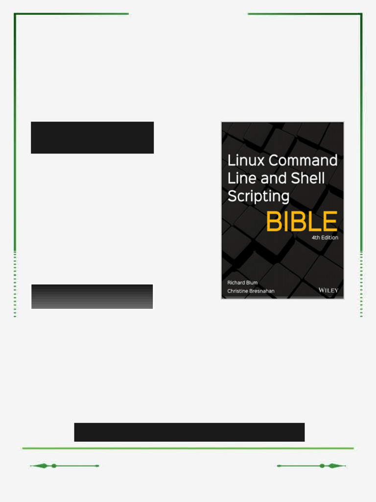 Linux Command Line and Shell Scripting Bible 4th 4th Edition Richard Blum ebook 2026 final ...