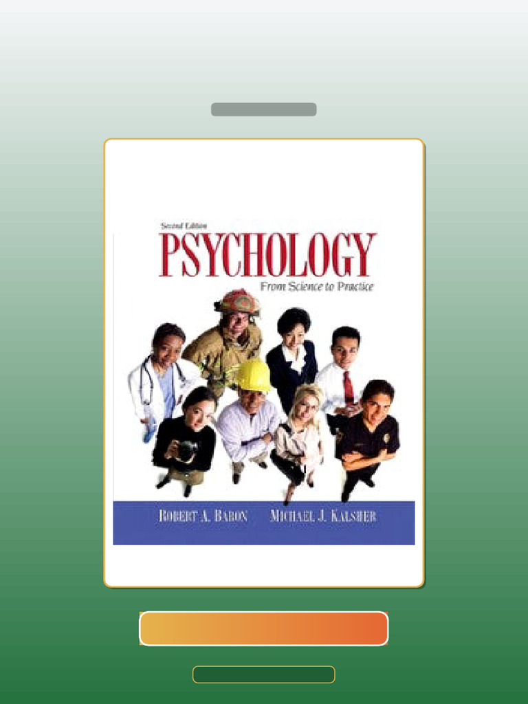 Test Bank for Psychology From Science to Practice 2nd Edition Baron ...