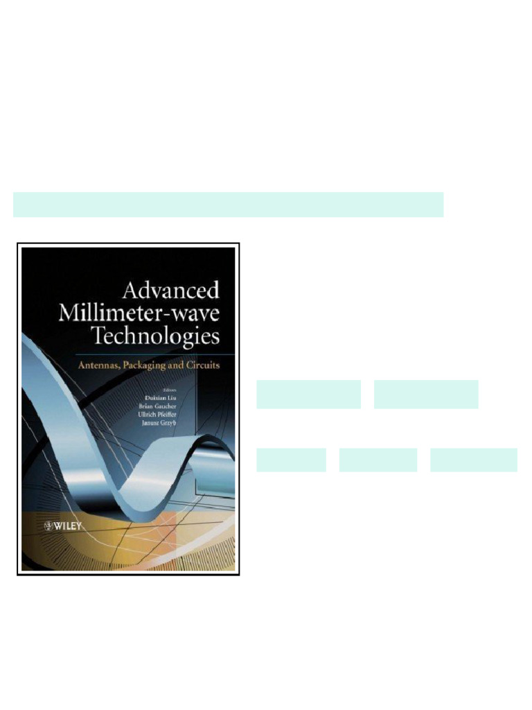 Advanced Millimeter wave Technologies Antennas Packaging and Circuits ...