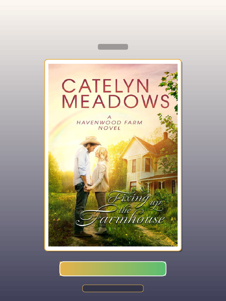 Test Bank for Fixing Up the Farmhouse Western Christian Romance Catelyn ...