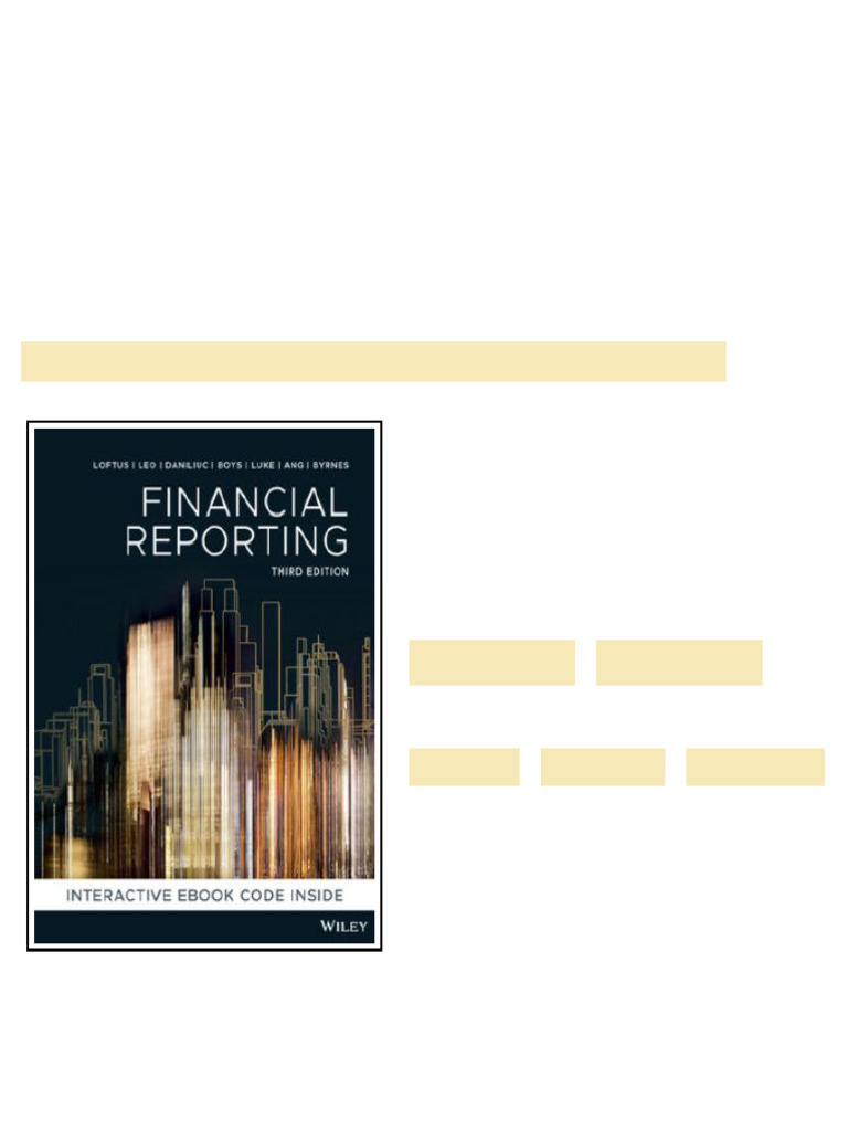 Test Bank for Financial Reporting, 3rd Edition, Janice Loftus, Ken Leo ...