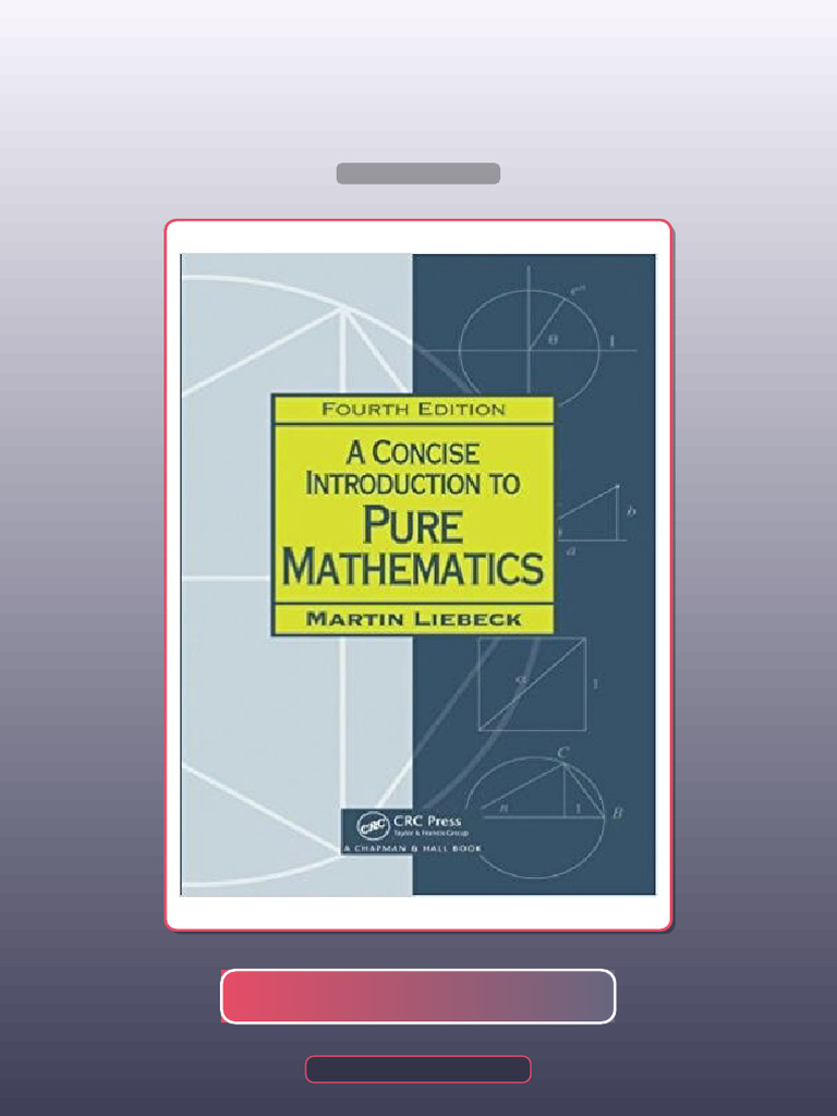 Test Bank for Concise Introduction to Pure Mathematics 4th Liebeck ...