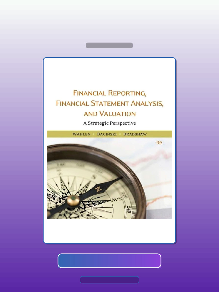 Test Bank for Financial Reporting Financial Statement Analysis and ...