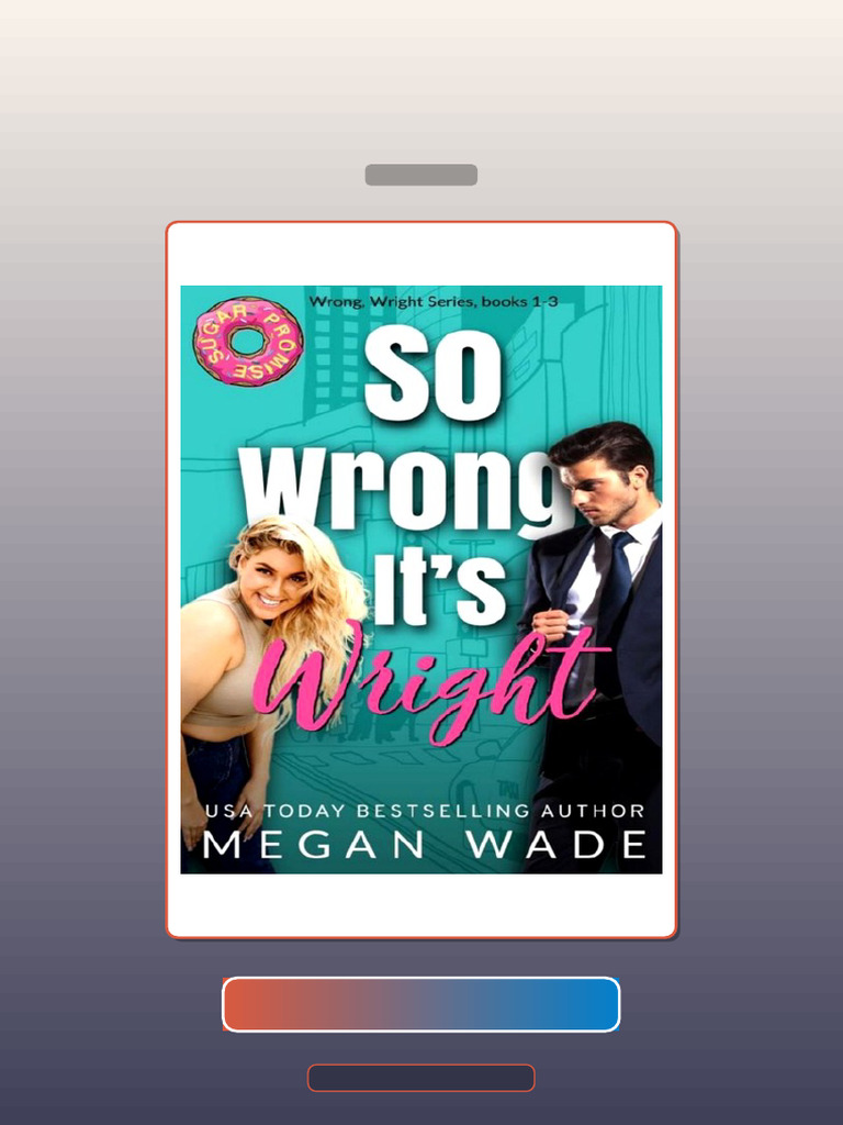 Test Bank for So Wrong Its Wright Billionaire Romance Collection Megan ...