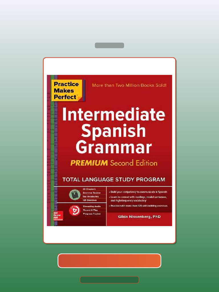 Test Bank for Practice Maks Perfect Intermediate Spanish Grammar ...