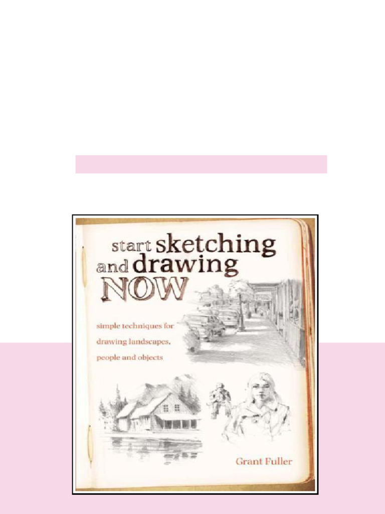 Start Sketching Drawing Now Simple Techniques For Drawing Landscapes ...