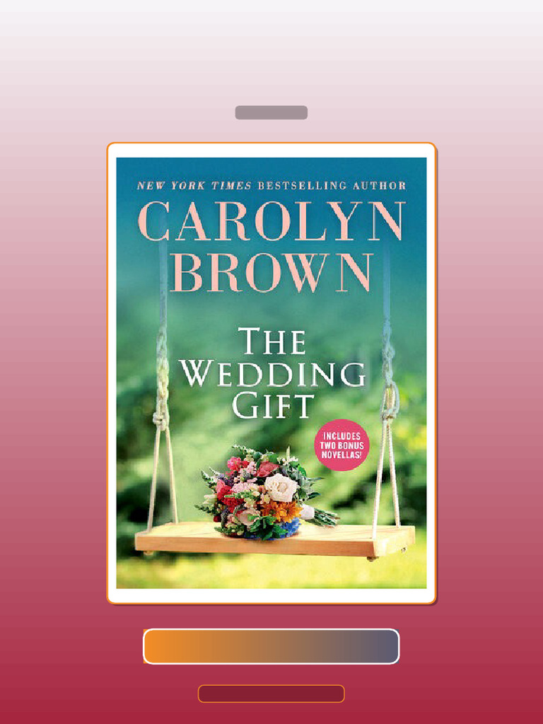Test Bank for the Wedding Gift Carolyn Brown | PDF | Curriculum | Science