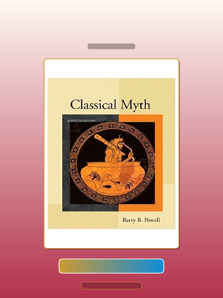 Test Bank for Classical Myth 7th Edition by Barry B Powell | PDF ...