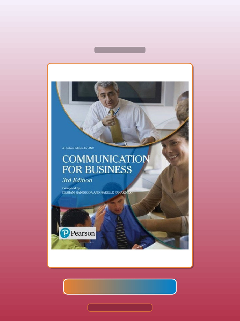 Test Bank for Communication for Business Custom Edition 3rd Edition ...