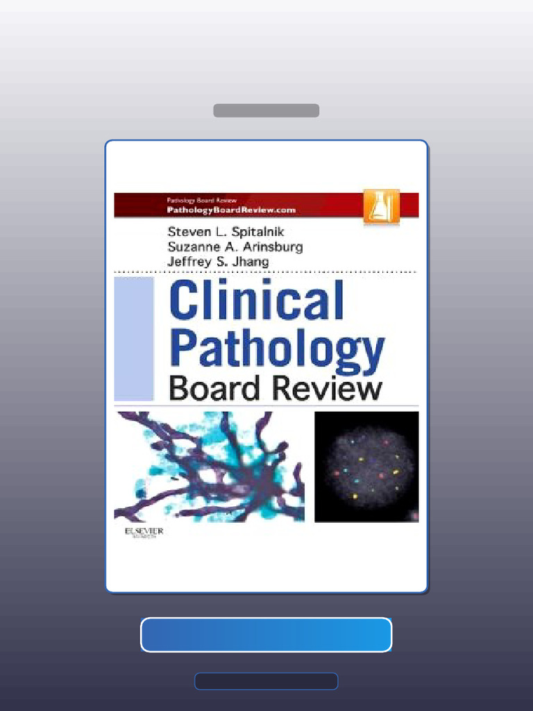 Test Bank for Clinical Pathology Board Review | PDF | Pathology ...