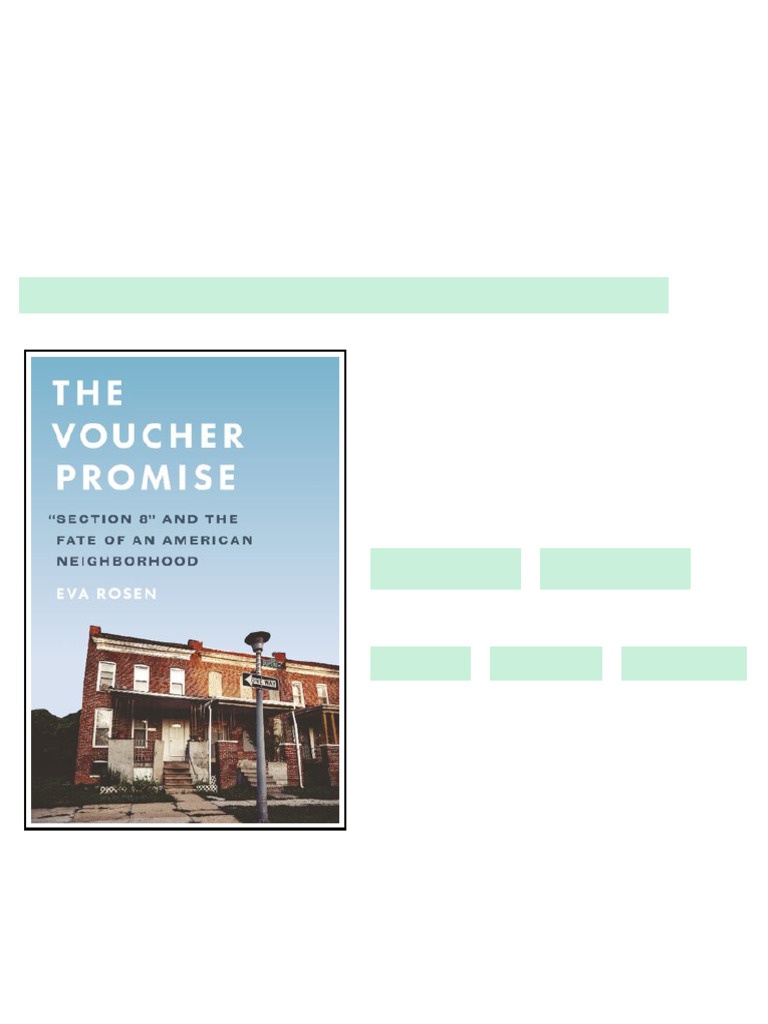 The Voucher Promise Section 8 And The Fate Of An American Neighborhood ...