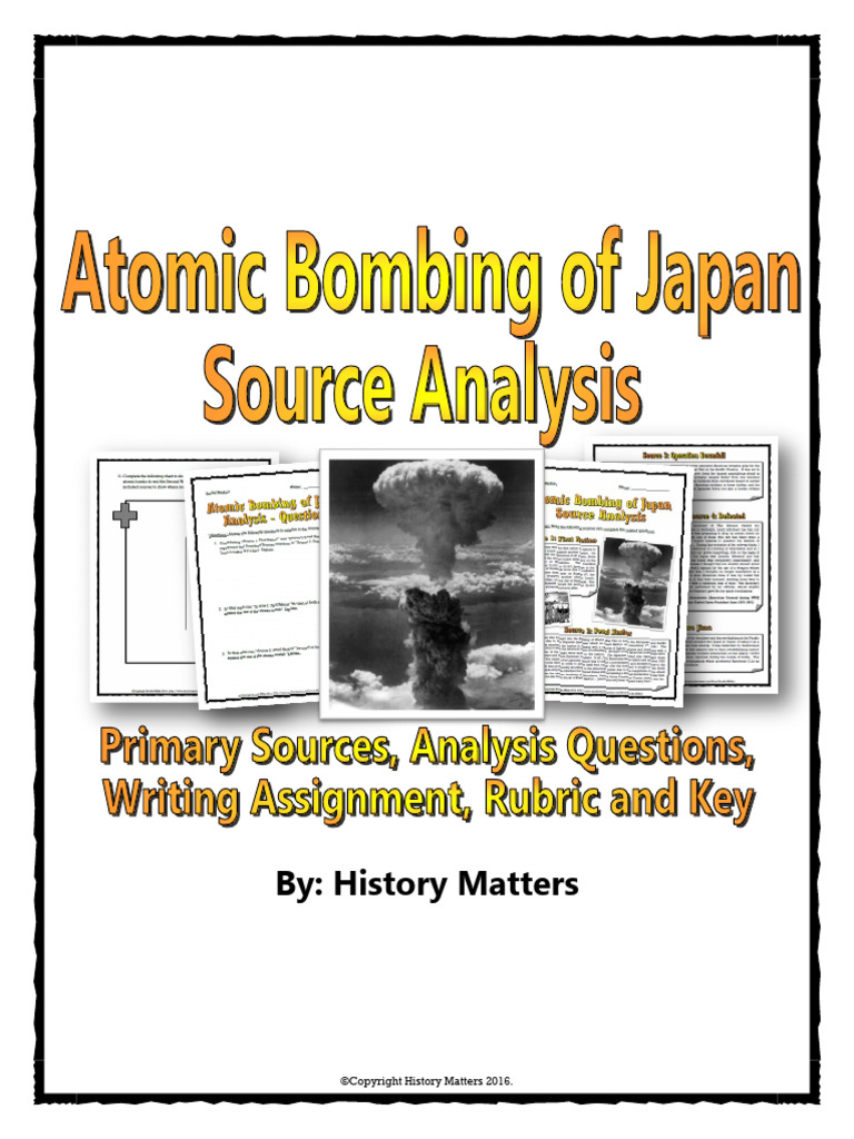 Atomic Bombing of Japan - Source Analysis v2 | PDF | Atomic Bombings Of ...
