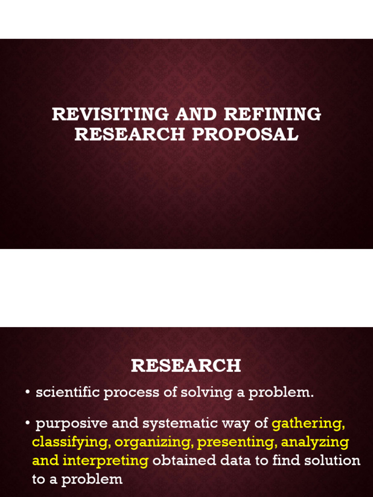 Revisiting-Refining-Research-Proposal | PDF | Scientific Method | Science