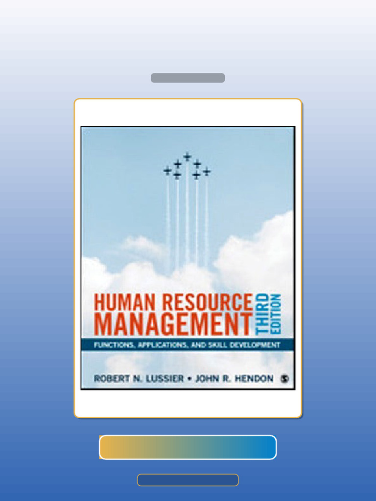 Test Bank for Human Resource Management Functions Applications and ...