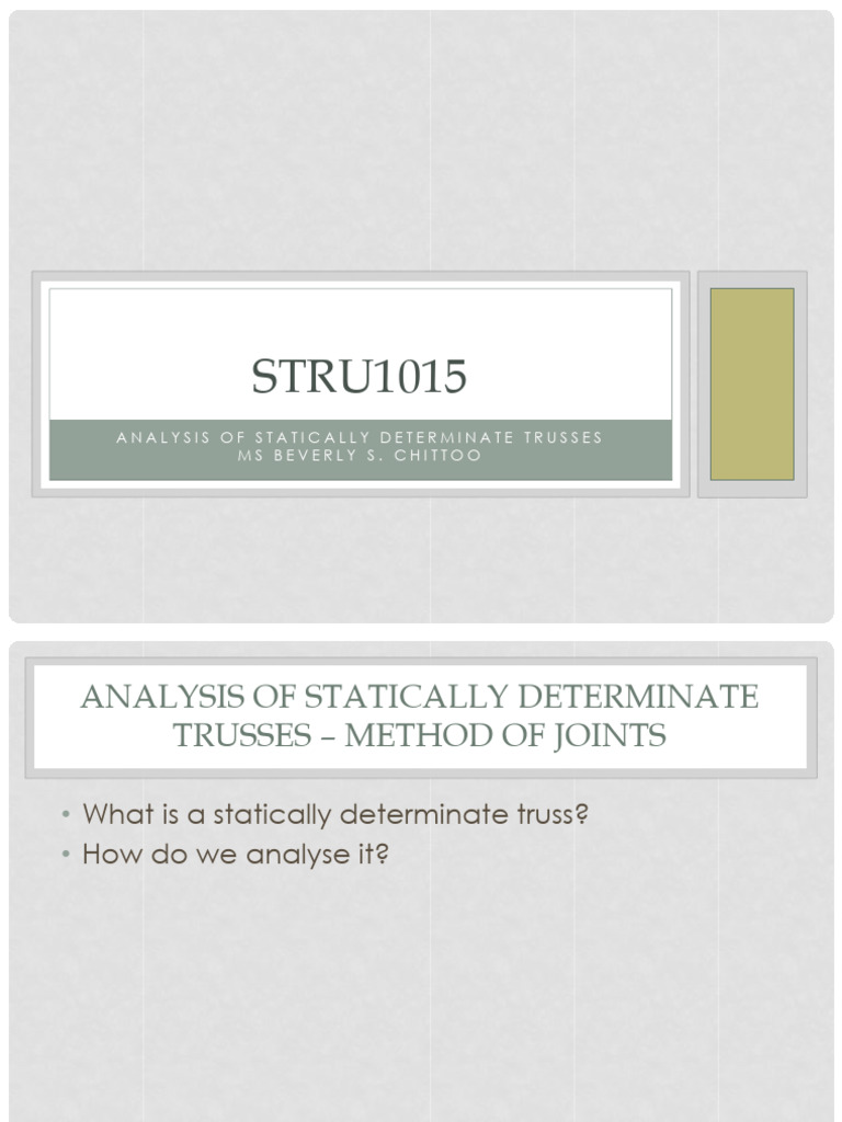 STRU1015- Lecture 7- Analysis of Statically Determinate Trusses | PDF ...