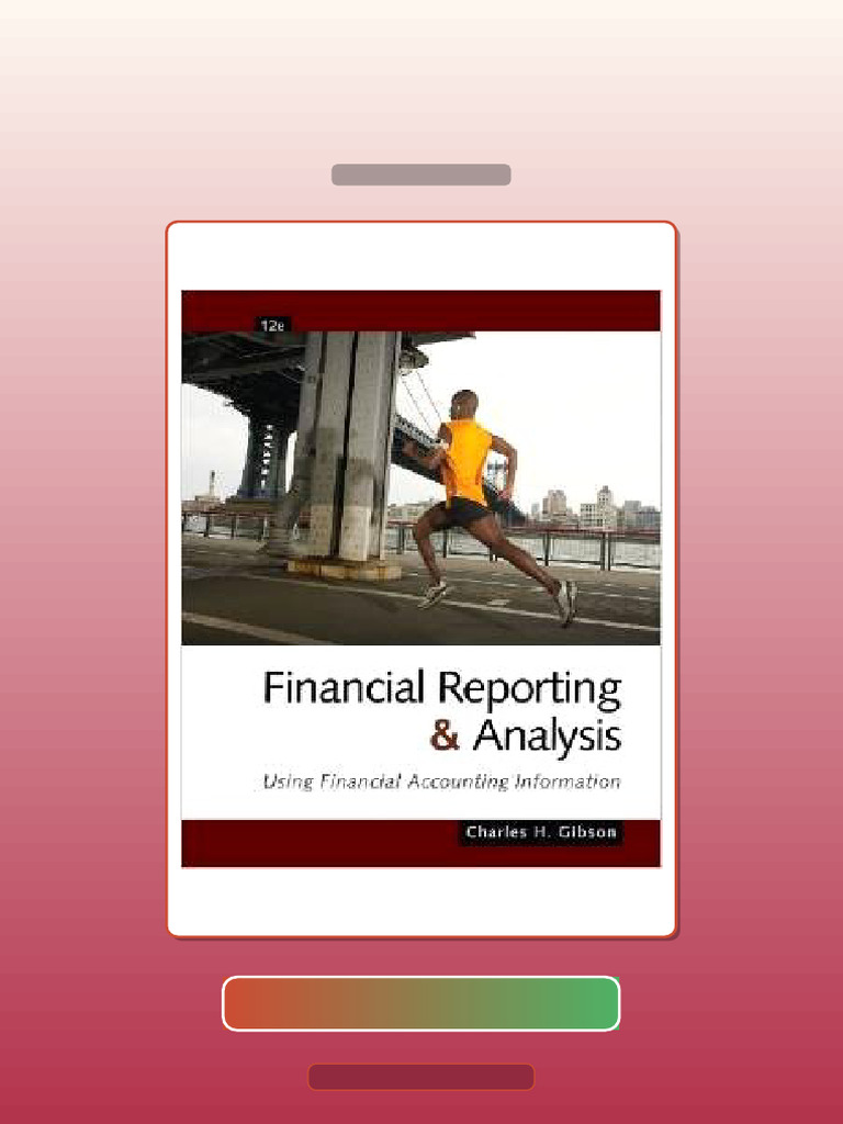 Test Bank for for Financial Reporting and Analysis Using Financial ...