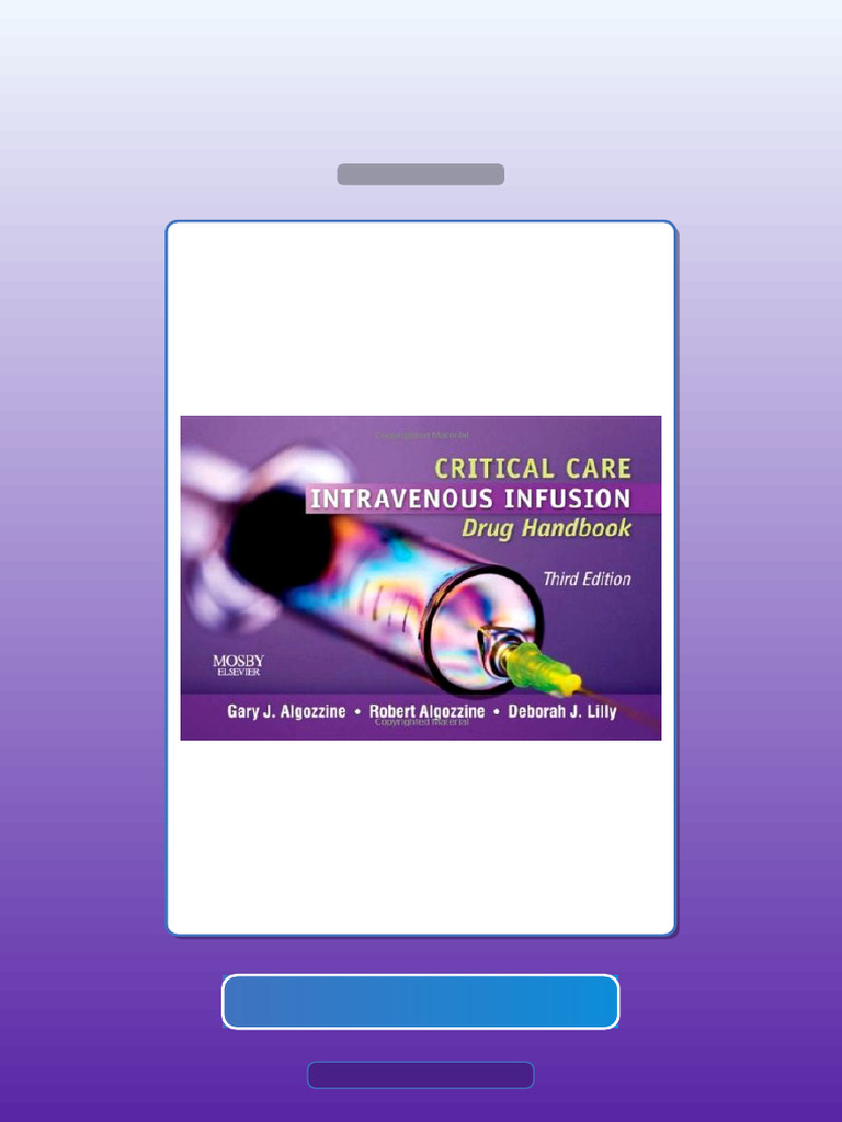 Test Bank for Critical Care Intravenous Infusion Drug Handbook 3e | PDF ...