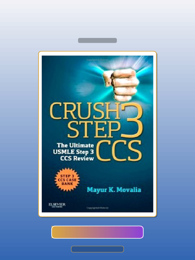 Test Bank for Crush Step 3 CCS the Ultimate USMLE Step 3 CCS Review ...