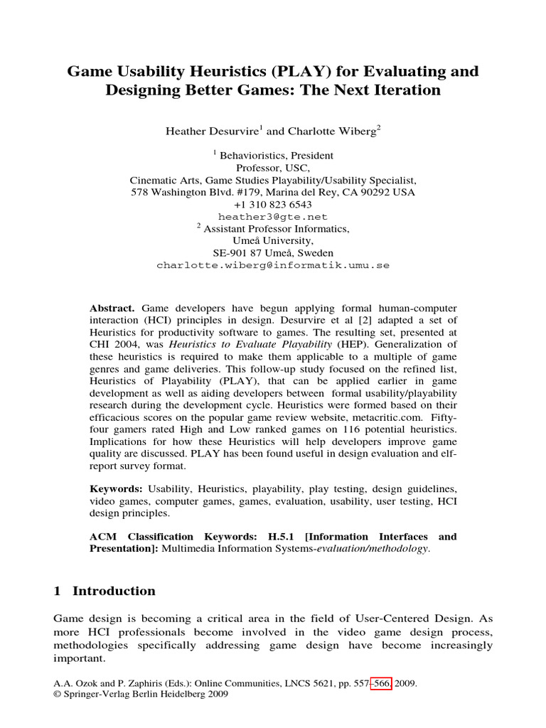 Game Usability Heuristics (PLAY) for Evaluating and Designing Better ...