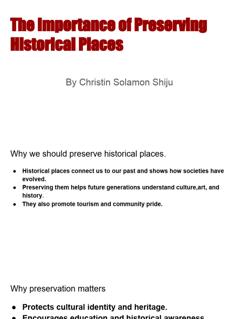 The Importance of Preserving Historical Places | PDF