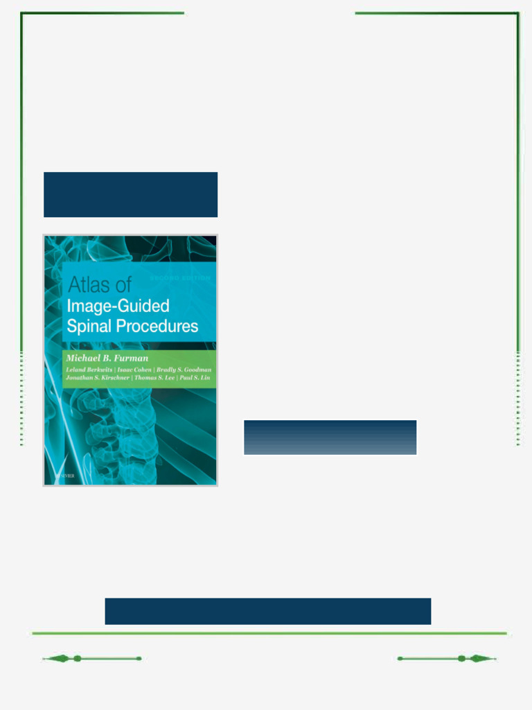 Atlas of Image-Guided Spinal Procedures 2nd Edition Michael B. Furman ...
