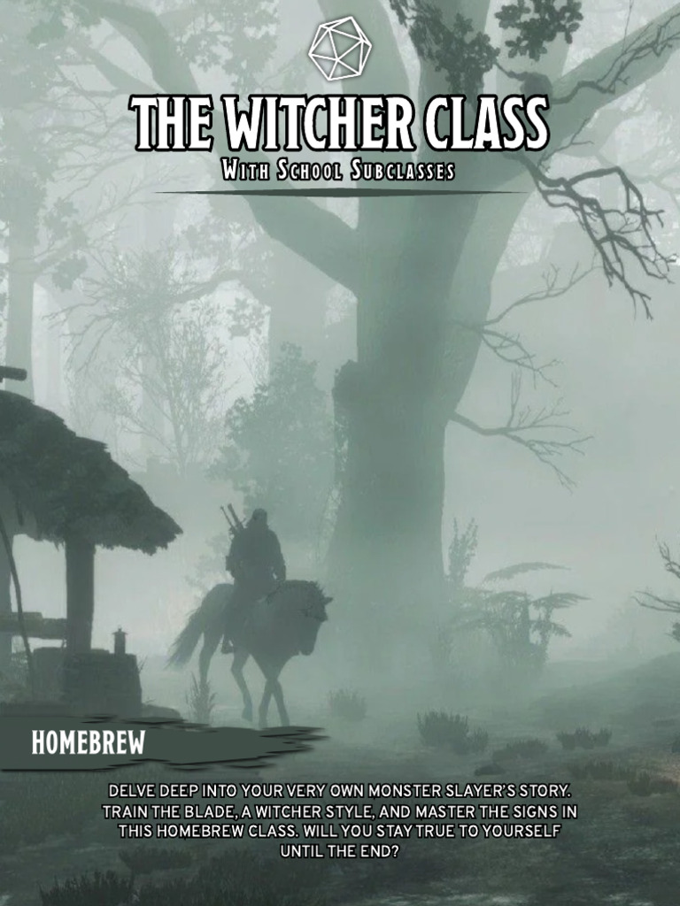 The Witcher Class - The Homebrewery | PDF