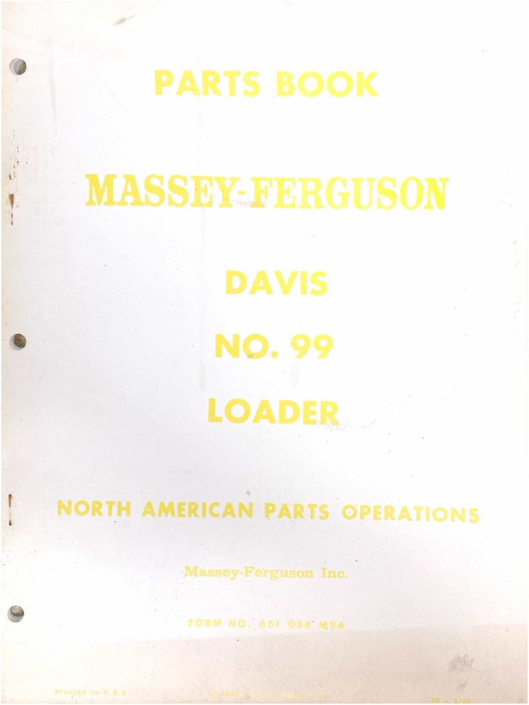 Parts Book Massey Ferguson Davis NO. 99 Loader 651054M94 1962 PDF | PDF