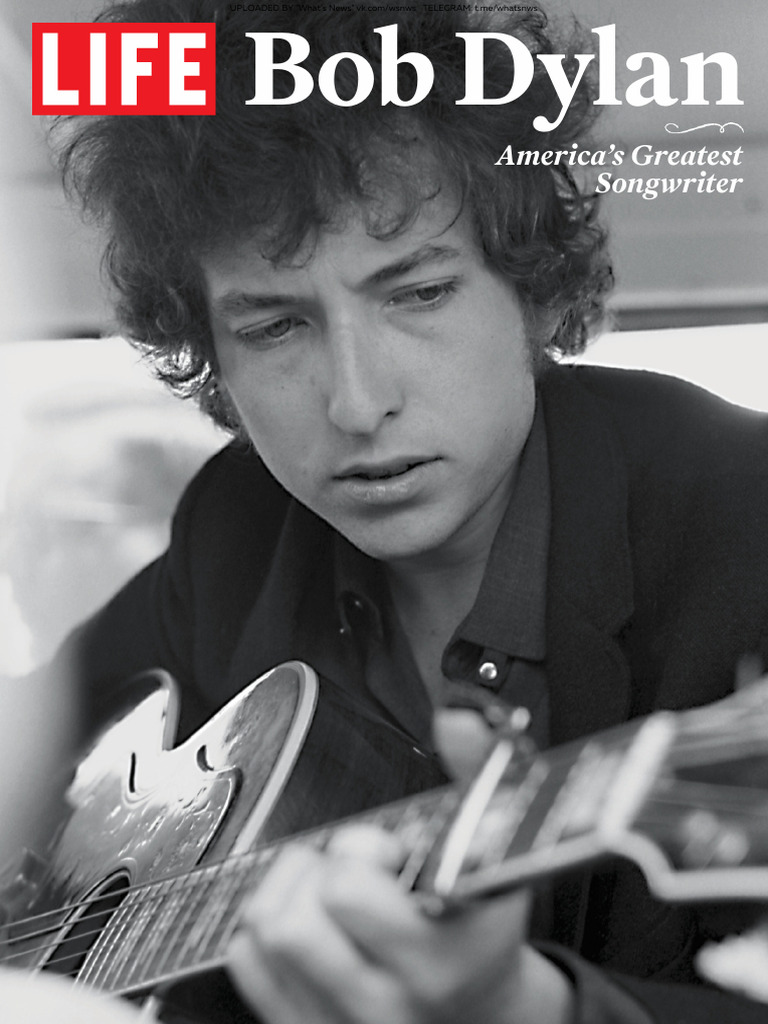 Life_Bookazines_-_Bob_Dylan_-_2020 | PDF | Bob Dylan | Woody Guthrie